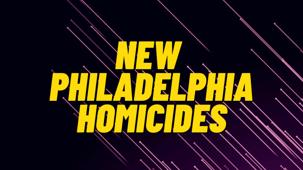 Details Revealed in New Philadelphia Homicide Case - Coal Region Canary